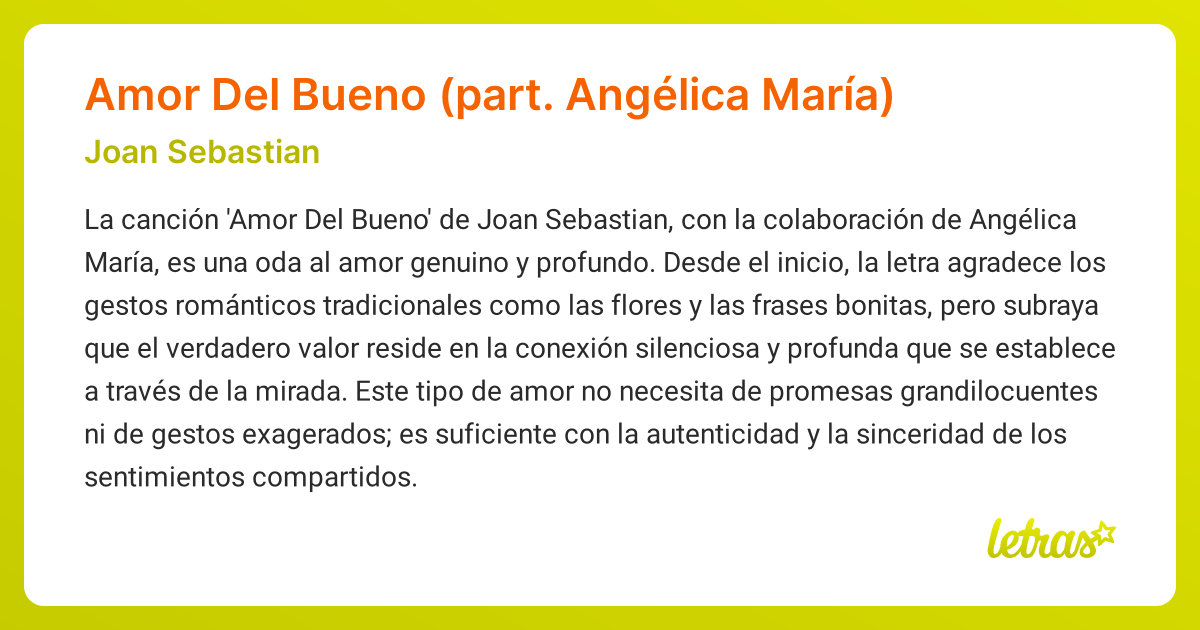 Significado de la canción Amor Del Bueno (part. Angélica María) (Joan ...