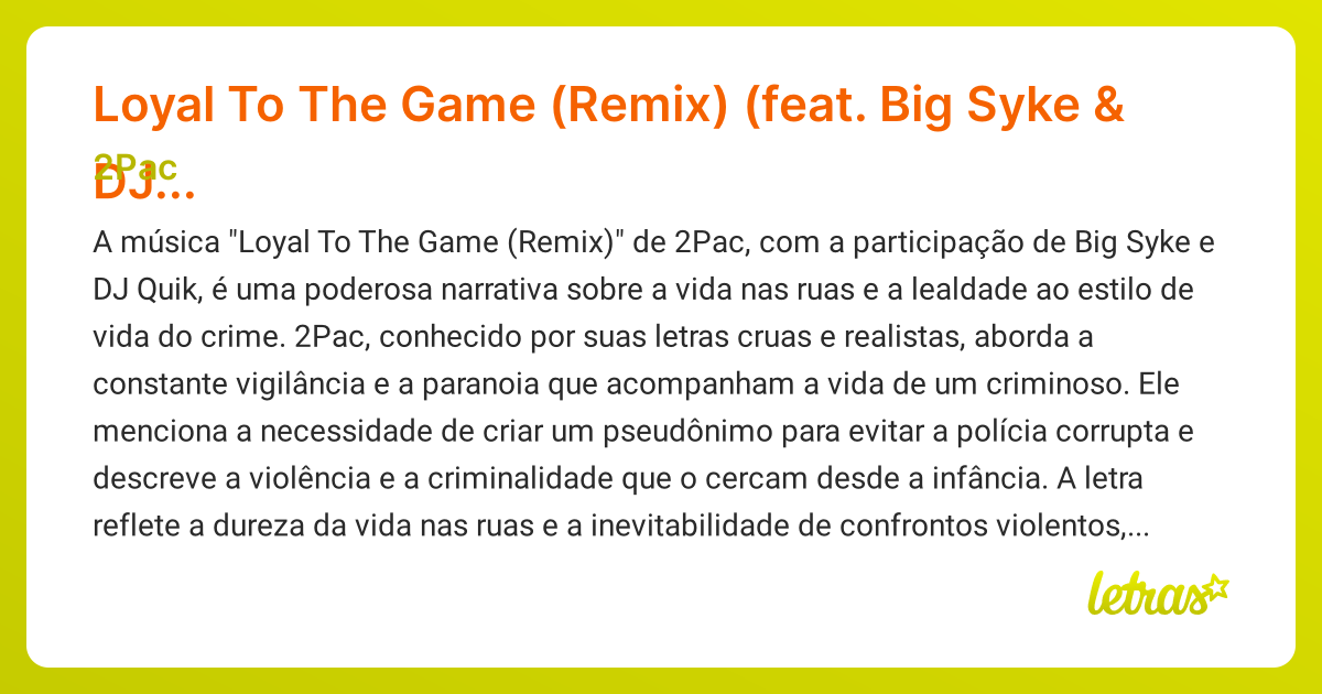 Significado da música Loyal To The Game (Remix) (feat. Big Syke & DJ ...