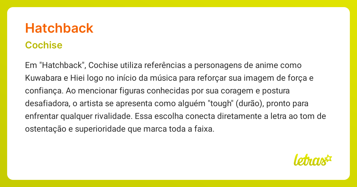 Significado da música HATCHBACK (Cochise) - LETRAS.MUS.BR