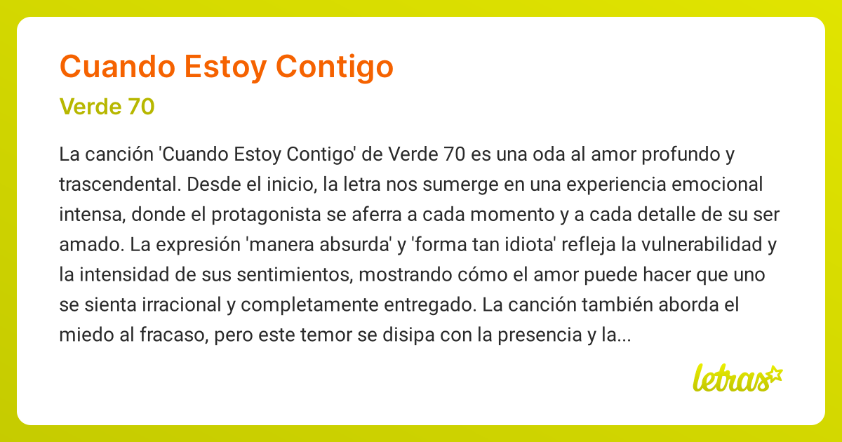 Significado de la canción CUANDO ESTOY CONTIGO (Verde 70) - LETRAS.COM