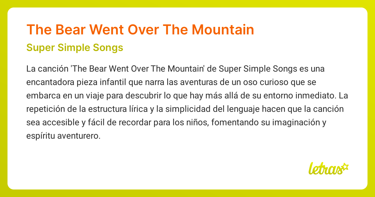 Significado de la canción The Bear Went Over The Mountain (Super Simple ...