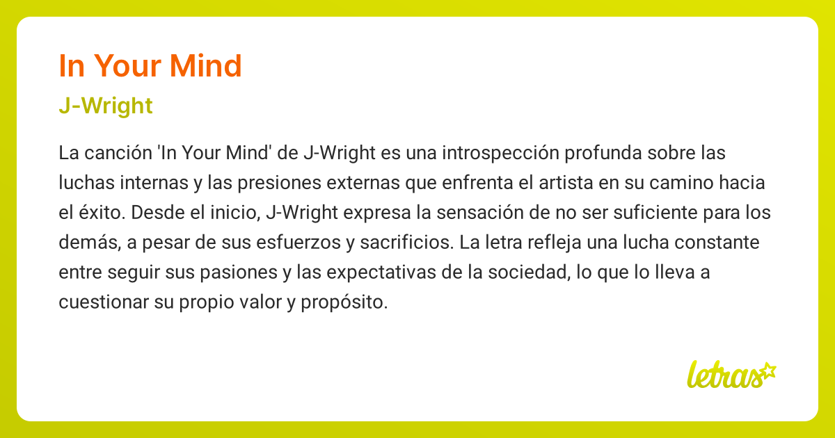 Significado de la canción IN YOUR MIND (J-Wright) - LETRAS.COM