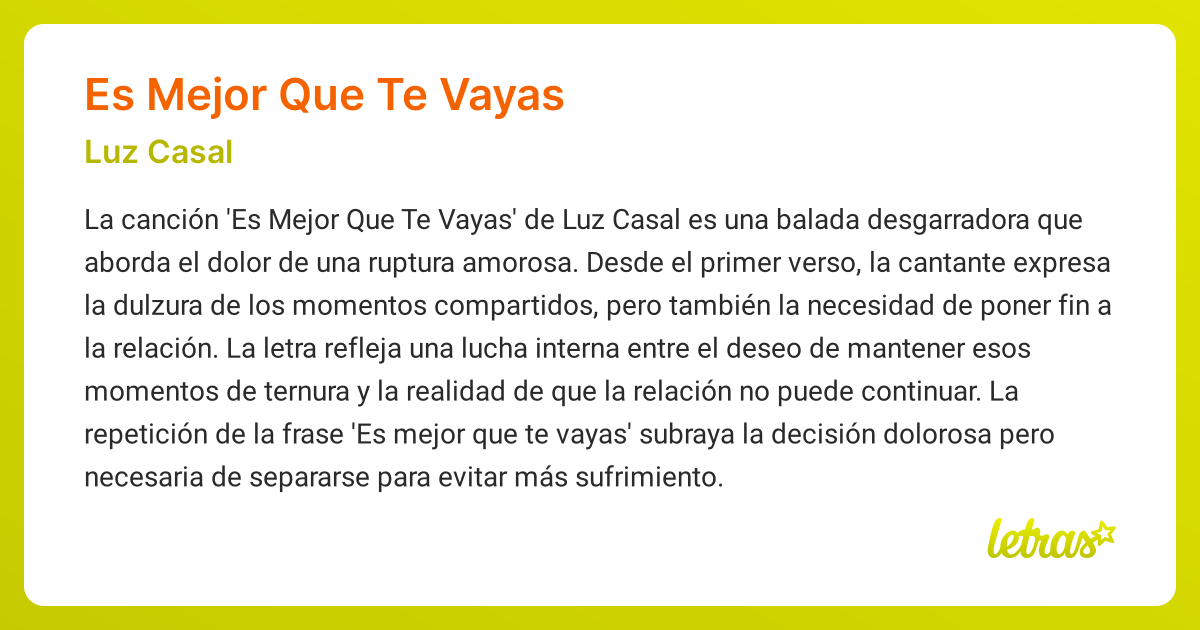 Significado de la canción ES MEJOR QUE TE VAYAS (Luz Casal) - LETRAS.COM
