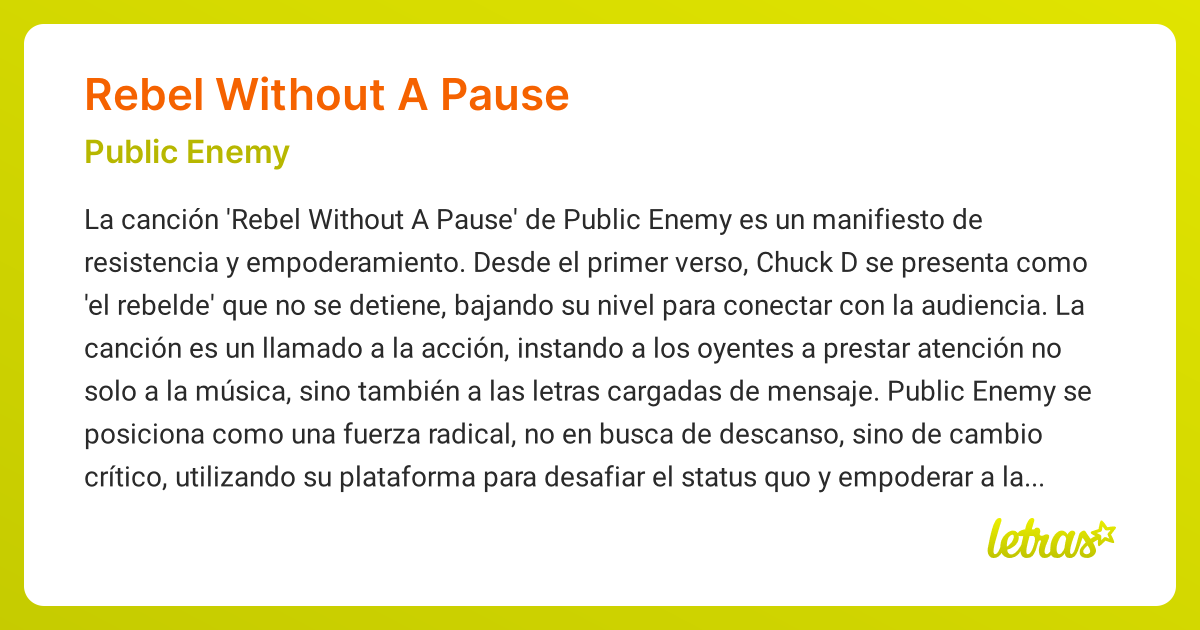 Significado de la canción REBEL WITHOUT A PAUSE (Public Enemy) - LETRAS.COM