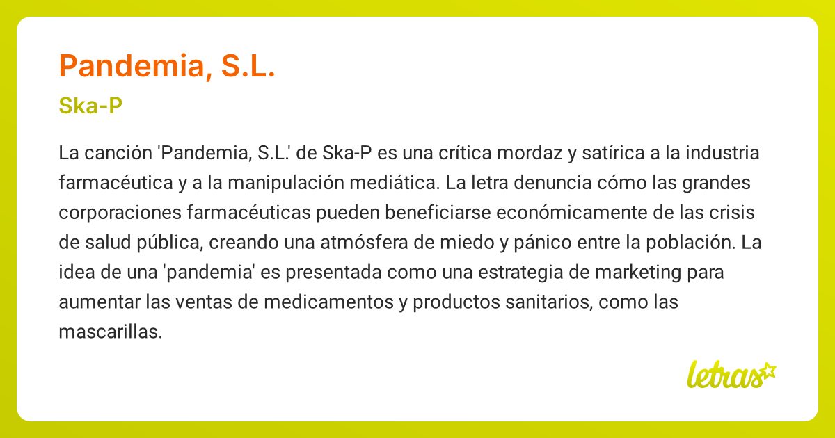Significado de la canción PANDEMIA, S.L. (Ska-P) - LETRAS.COM
