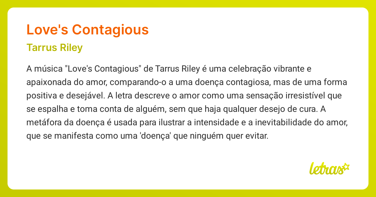 Significado da música LOVE'S CONTAGIOUS (Tarrus Riley) - LETRAS.MUS.BR