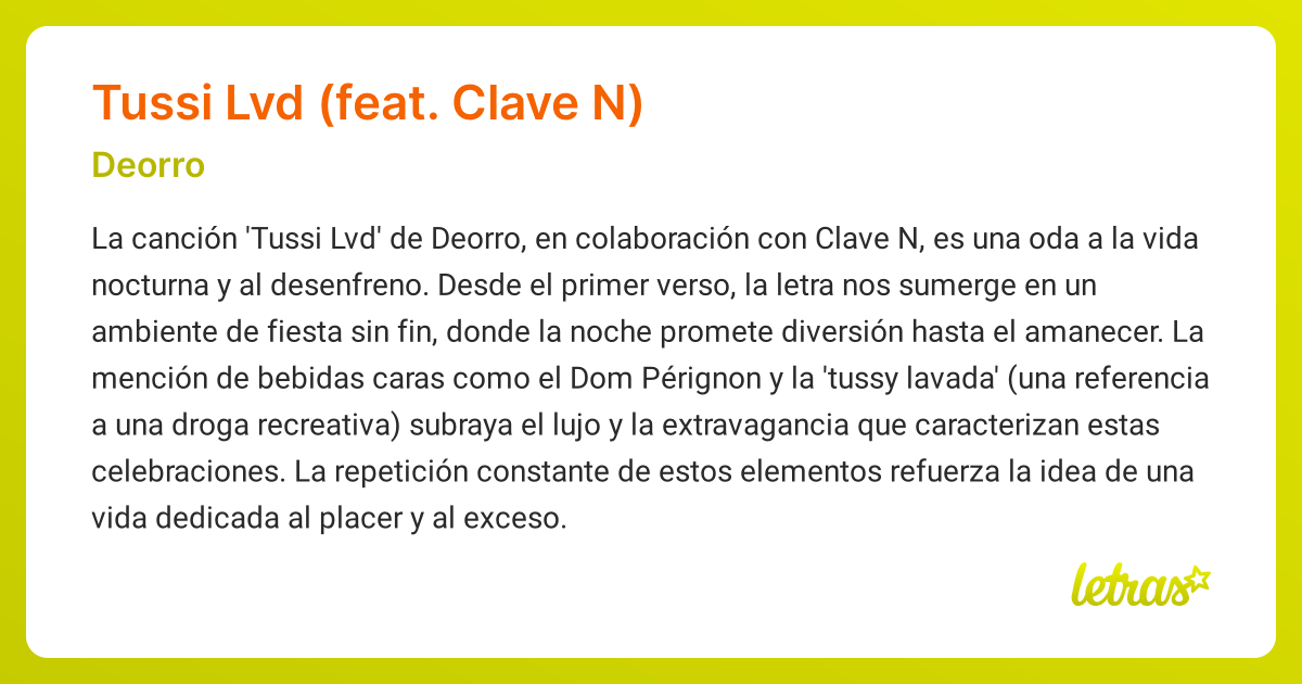 Significado de la canción TUSSI LVD (FEAT. CLAVE N) (Deorro) - LETRAS.COM