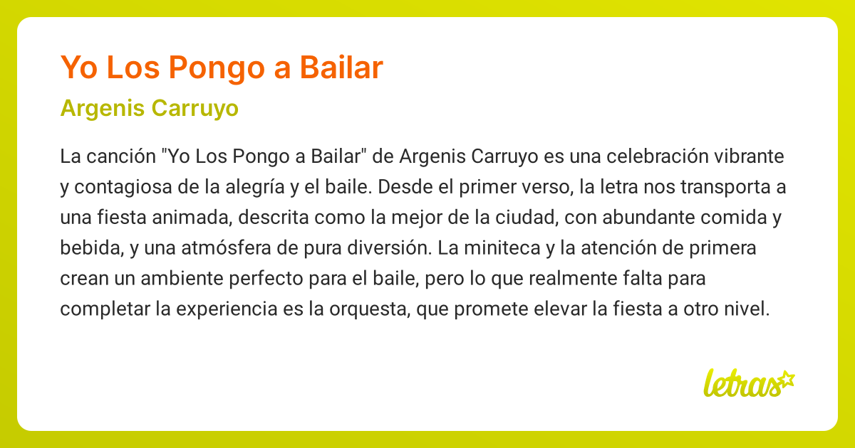 Significado de la canción YO LOS PONGO A BAILAR (Argenis Carruyo ...