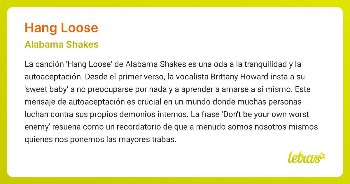 Significado de la canción HANG LOOSE (Alabama Shakes) - LETRAS.COM