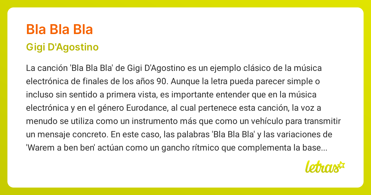 Significado de la canción BLA BLA BLA (Gigi D'Agostino) - LETRAS.COM