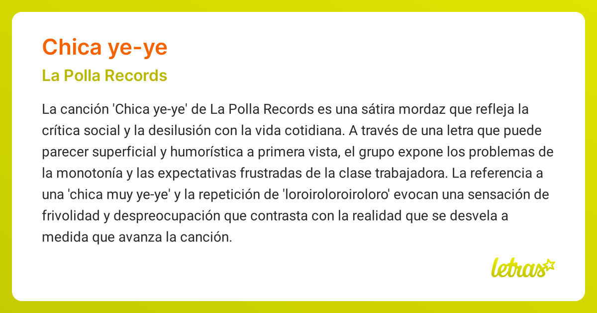 Significado de la canción CHICA YE-YE (La Polla Records) - LETRAS.COM