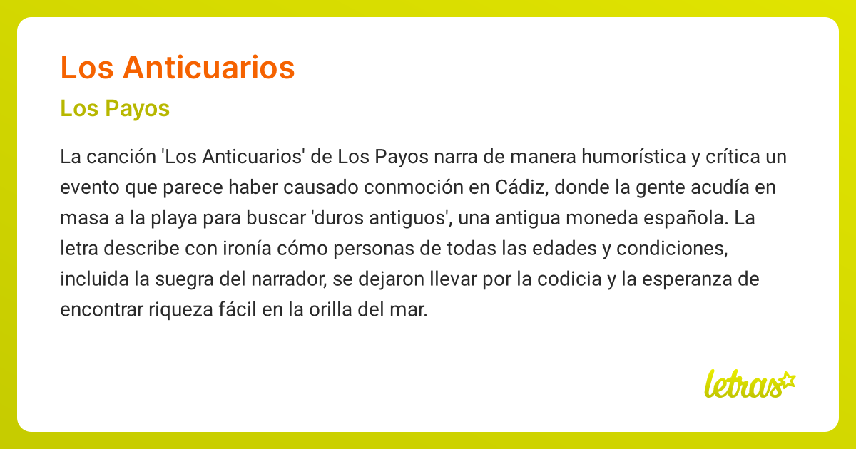 Significado de la canción LOS ANTICUARIOS (Los Payos) - LETRAS.COM