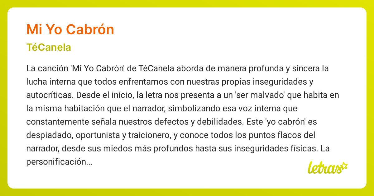 Significado de la canción MI YO CABRÓN (TéCanela) - LETRAS.COM