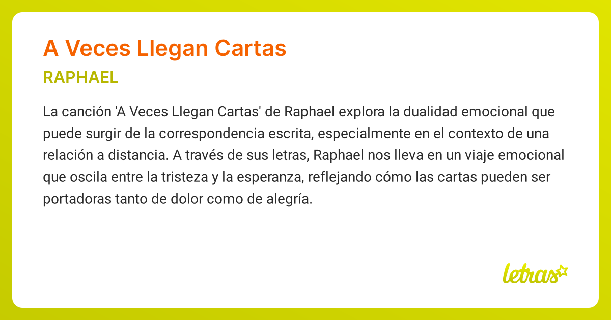 Significado de la canción A VECES LLEGAN CARTAS (RAPHAEL) - LETRAS.COM