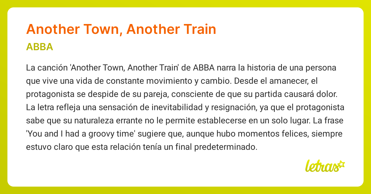 Significado de la canción ANOTHER TOWN, ANOTHER TRAIN (ABBA) - LETRAS.COM