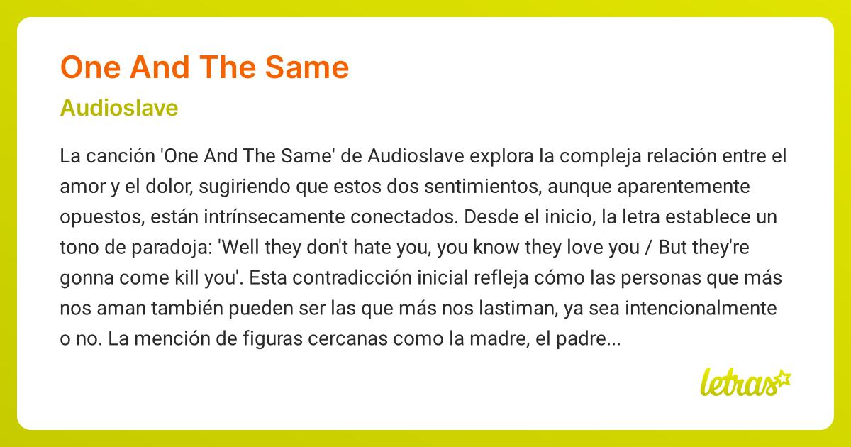 Significado de la canción ONE AND THE SAME (Audioslave) - LETRAS.COM