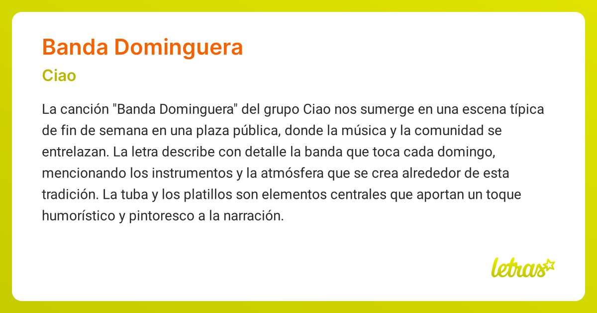Significado de la canción BANDA DOMINGUERA (Ciao) - LETRAS.COM