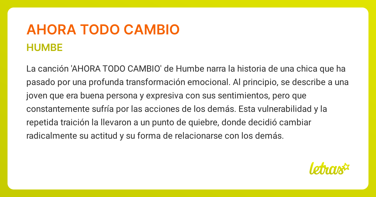 Significado de la canción AHORA TODO CAMBIO (HUMBE) - LETRAS.COM
