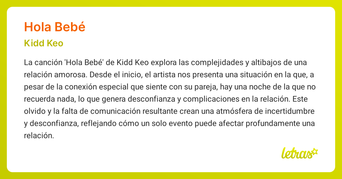 Significado de la canción HOLA BEBÉ (Kidd Keo) - LETRAS.COM