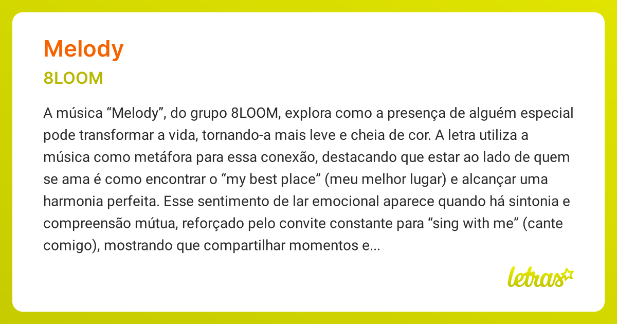Significado da música MELODY (8LOOM) - LETRAS.MUS.BR