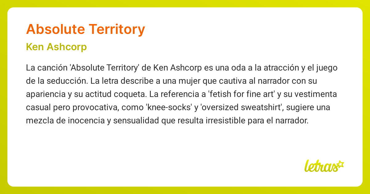 Significado de la canción ABSOLUTE TERRITORY (Ken Ashcorp) - LETRAS.COM