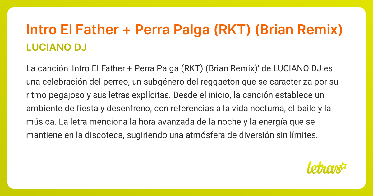 Significado de la canción Intro El Father + Perra Palga (RKT) (Brian ...