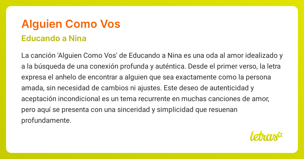 Significado de la canción ALGUIEN COMO VOS (Educando a Nina) - LETRAS.COM