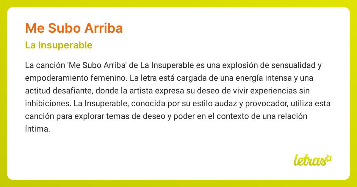 Significado de la canción ME SUBO ARRIBA (La Insuperable) - LETRAS.COM