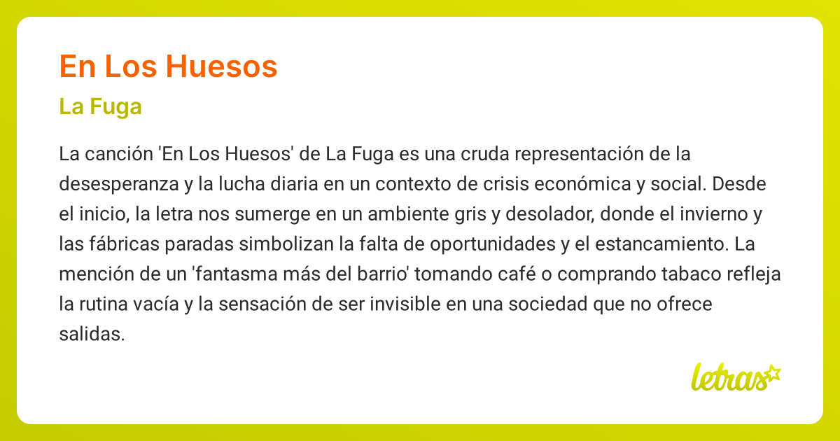 Significado de la canción EN LOS HUESOS (La Fuga) - LETRAS.COM