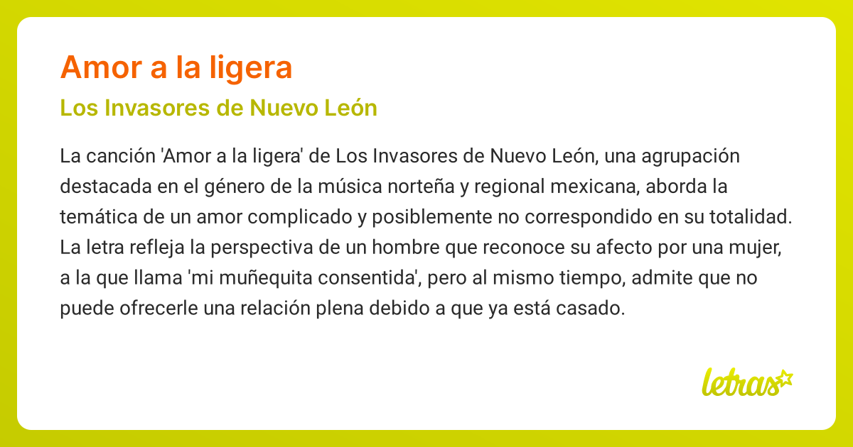Significado de la canción AMOR A LA LIGERA (Los Invasores de Nuevo León ...