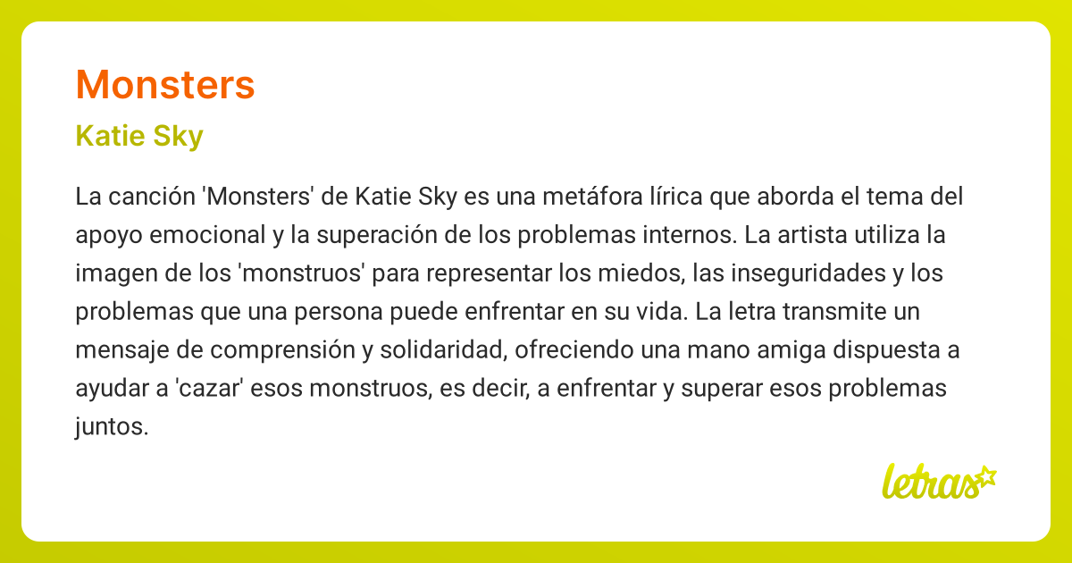 Significado de la canción MONSTERS (Katie Sky) - LETRAS.COM