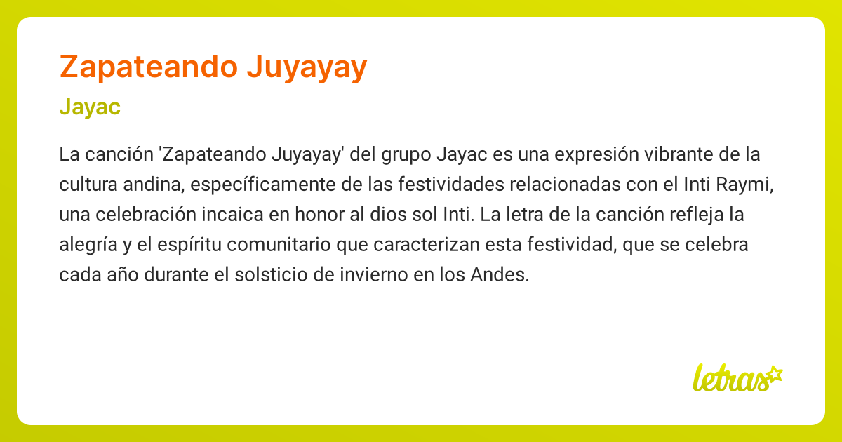 Significado de la canción ZAPATEANDO JUYAYAY (Jayac) - LETRAS.COM