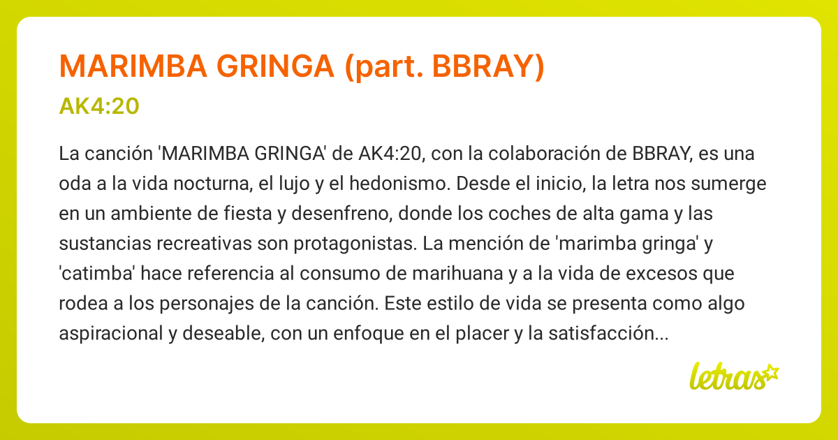 Significado de la canción MARIMBA GRINGA (PART. BBRAY) (AK4:20 ...