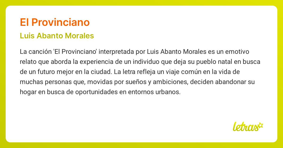 Significado de la canción EL PROVINCIANO (Luis Abanto Morales) - LETRAS.COM