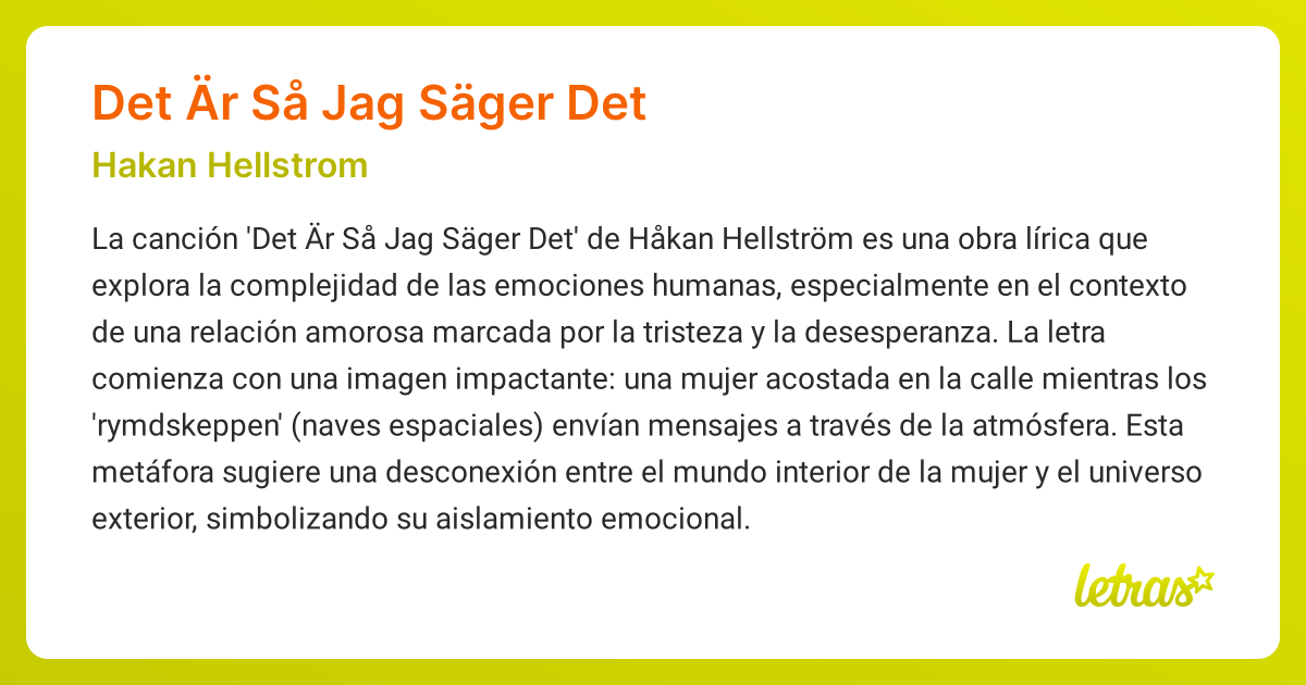 Significado de la canción DET ÄR SÅ JAG SÄGER DET (Hakan Hellstrom ...