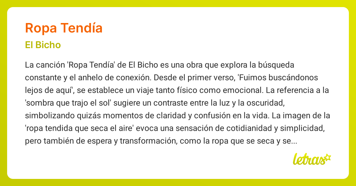 Significado de la canción ROPA TENDÍA (El Bicho) - LETRAS.COM