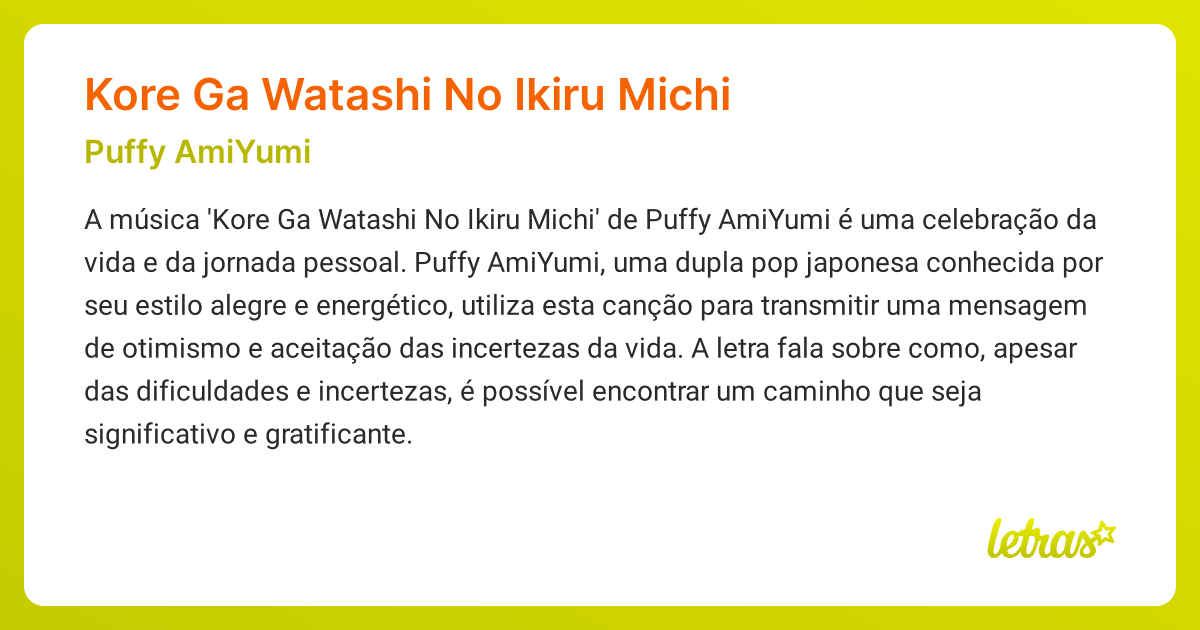 Significado da música KORE GA WATASHI NO IKIRU MICHI (Puffy AmiYumi ...