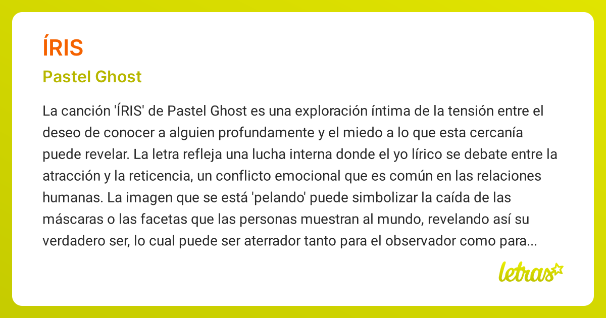 Significado de la canción ÍRIS (Pastel Ghost) - LETRAS.COM