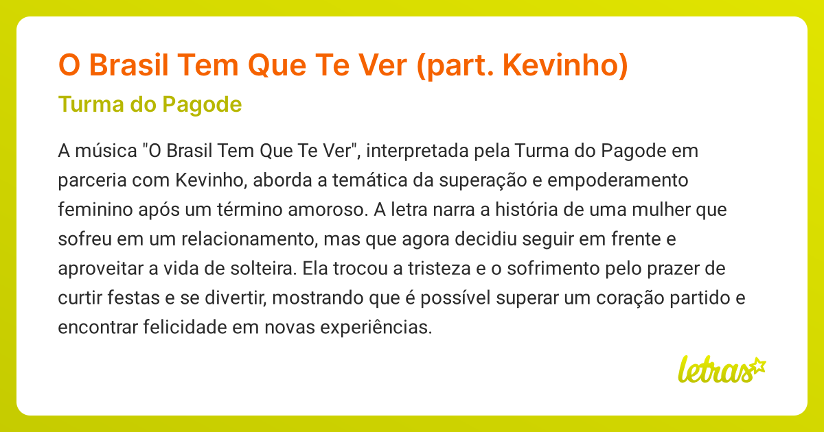 Significado da música O Brasil Tem Que Te Ver (part. Kevinho) (Turma do ...