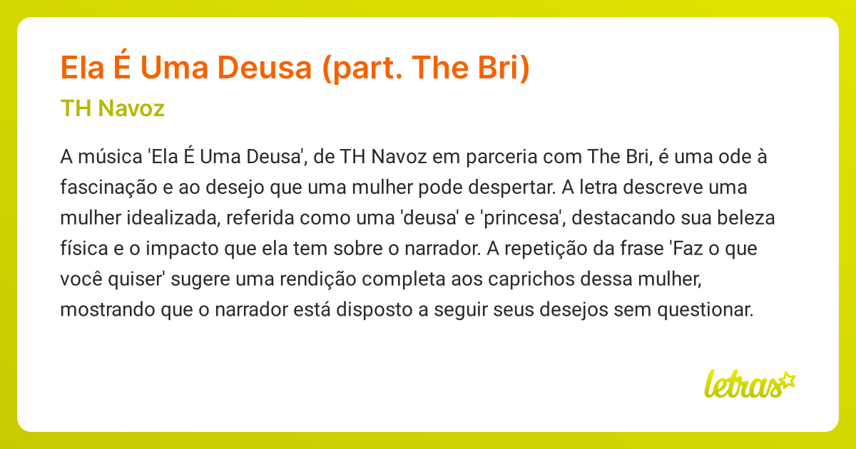 Significado da música Ela É Uma Deusa (part. The Bri) (TH Navoz ...