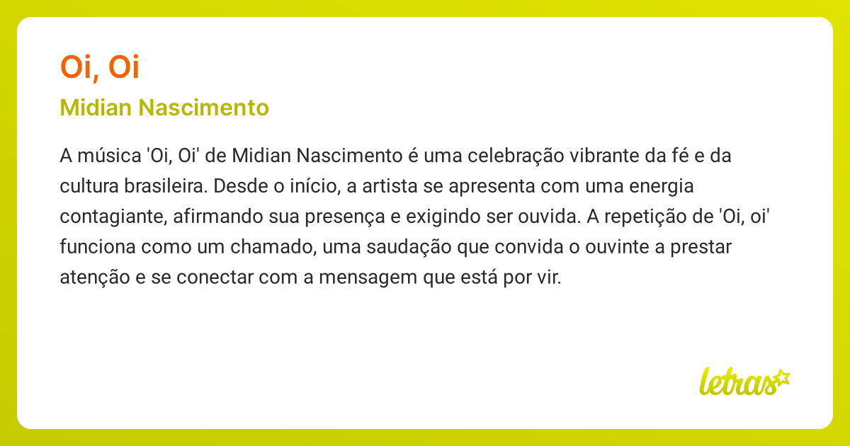 Significado da música OI, OI (Midian Nascimento) - LETRAS.MUS.BR