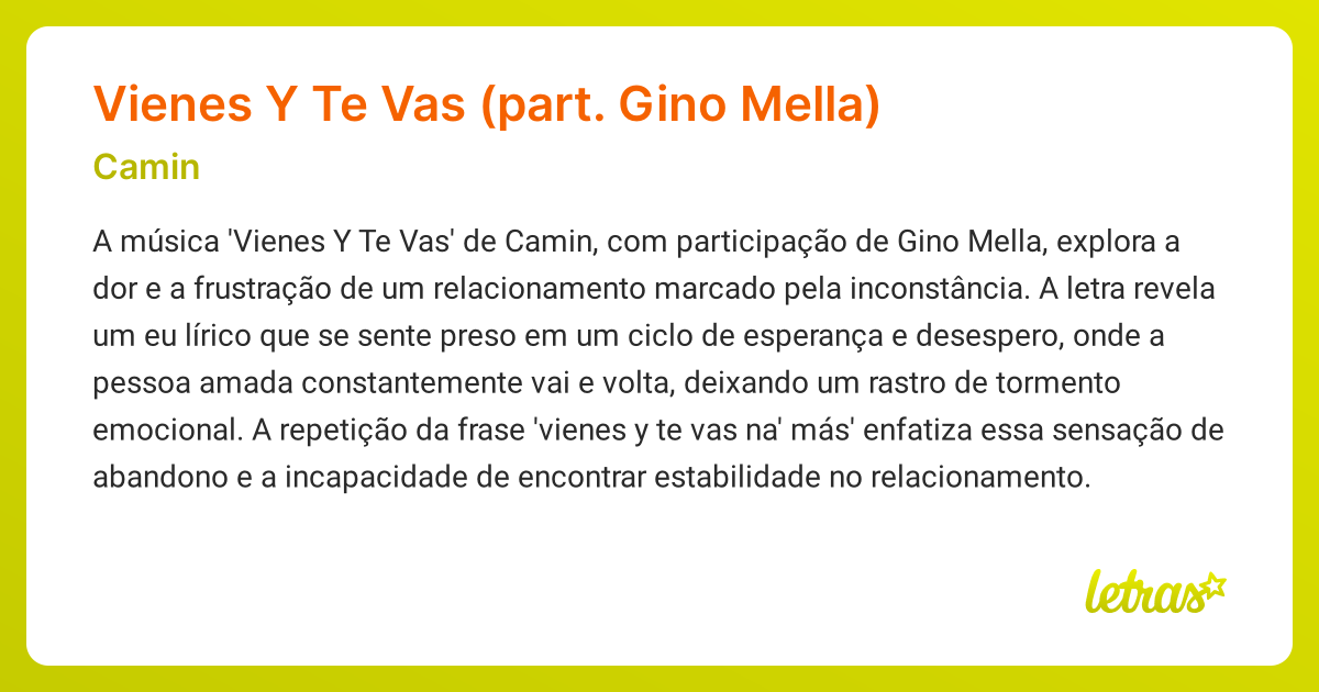 Significado da música Vienes Y Te Vas (part. Gino Mella) (Camin ...