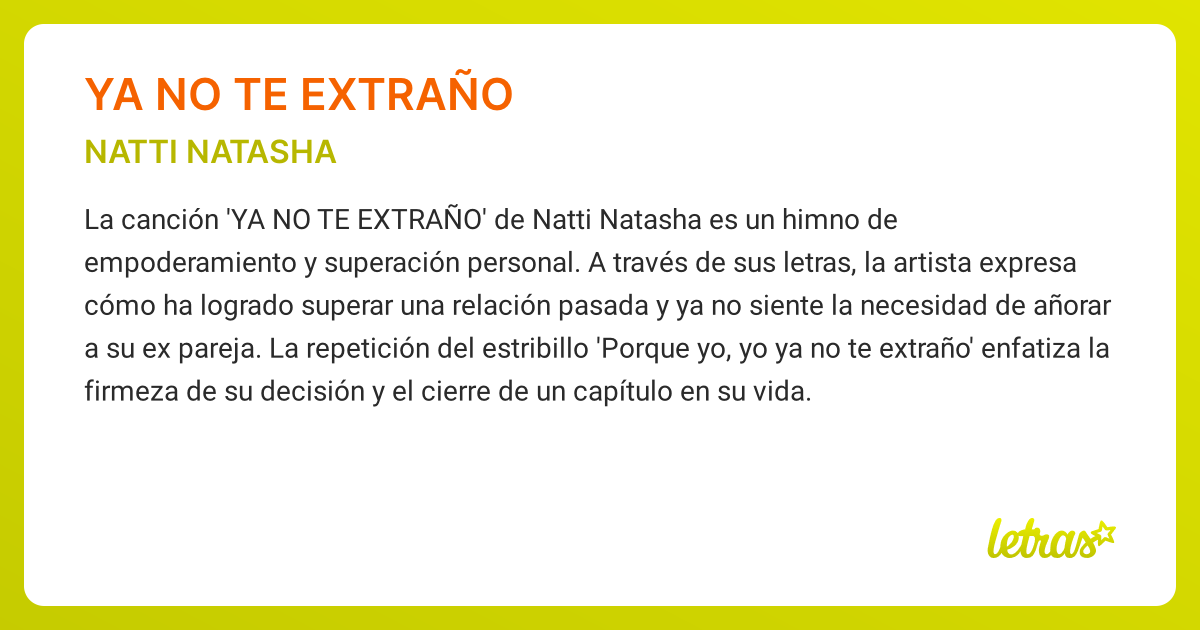 Significado de la canción YA NO TE EXTRAÑO (NATTI NATASHA) - LETRAS.COM