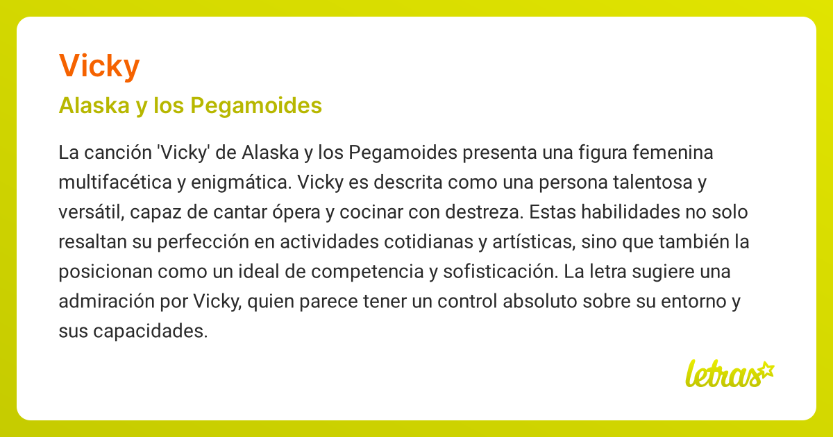 Significado de la canción VICKY (Alaska y los Pegamoides) - LETRAS.COM