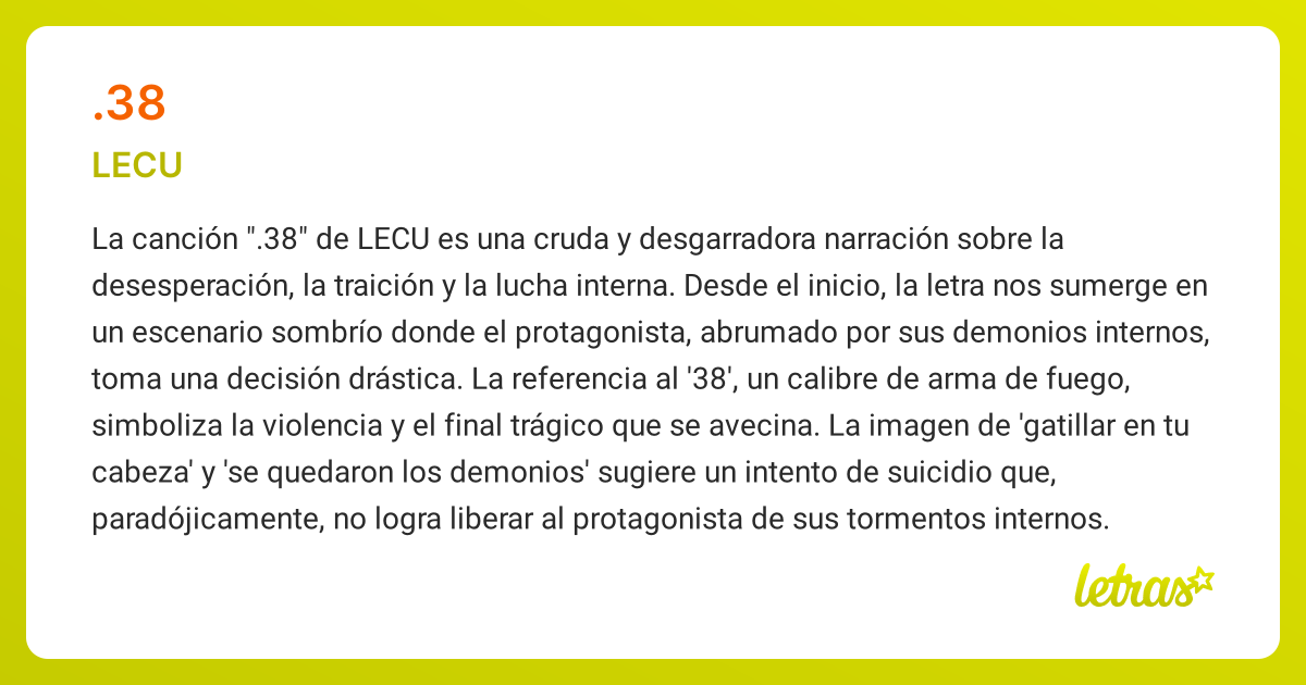 Significado de la canción .38 (LECU) - LETRAS.COM
