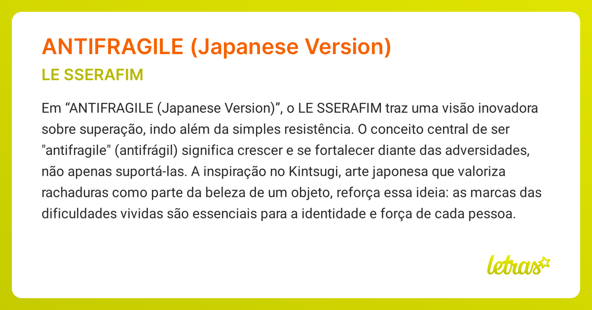 Significado da música ANTIFRAGILE (JAPANESE VERSION) (LE SSERAFIM) - LETRAS.MUS.BR