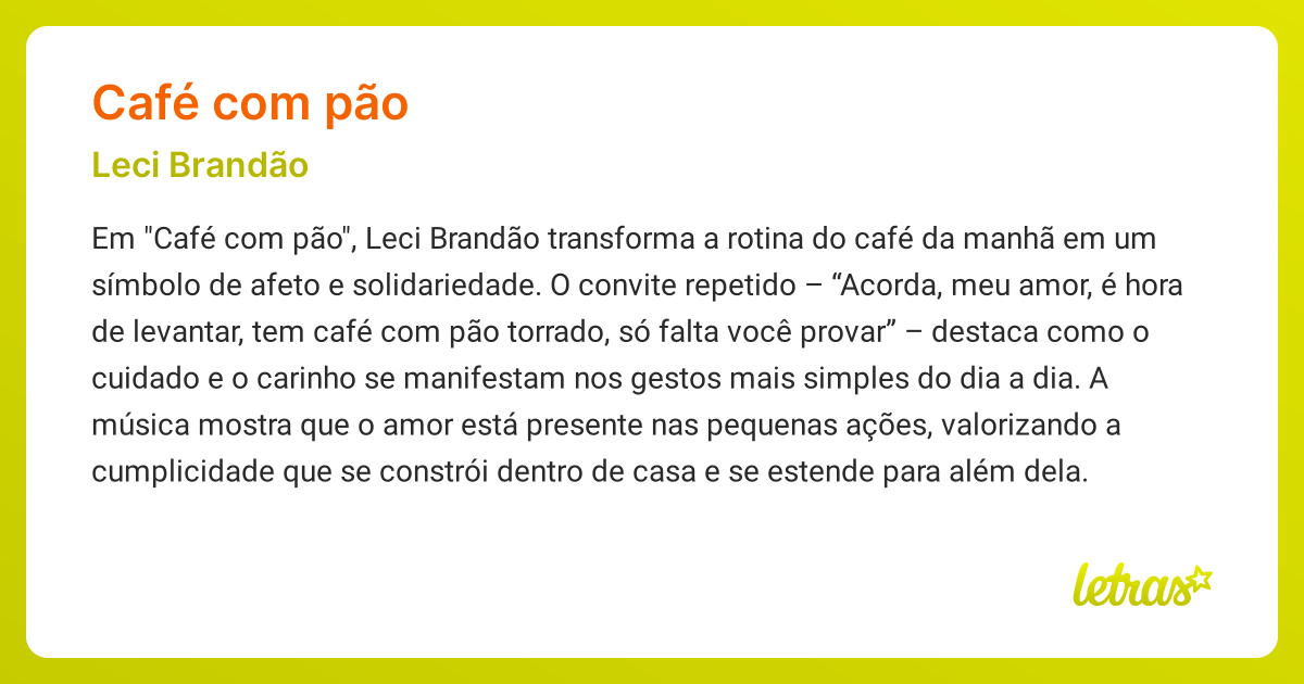 Significado da música CAFÉ COM PÃO (Leci Brandão) - LETRAS.MUS.BR