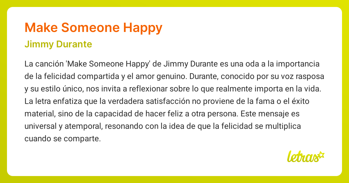 Significado de la canción MAKE SOMEONE HAPPY (Jimmy Durante) - LETRAS.COM
