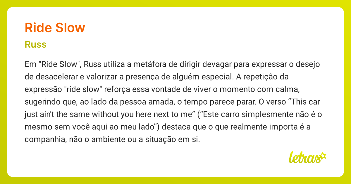 Significado da música RIDE SLOW (Russ) - LETRAS.MUS.BR