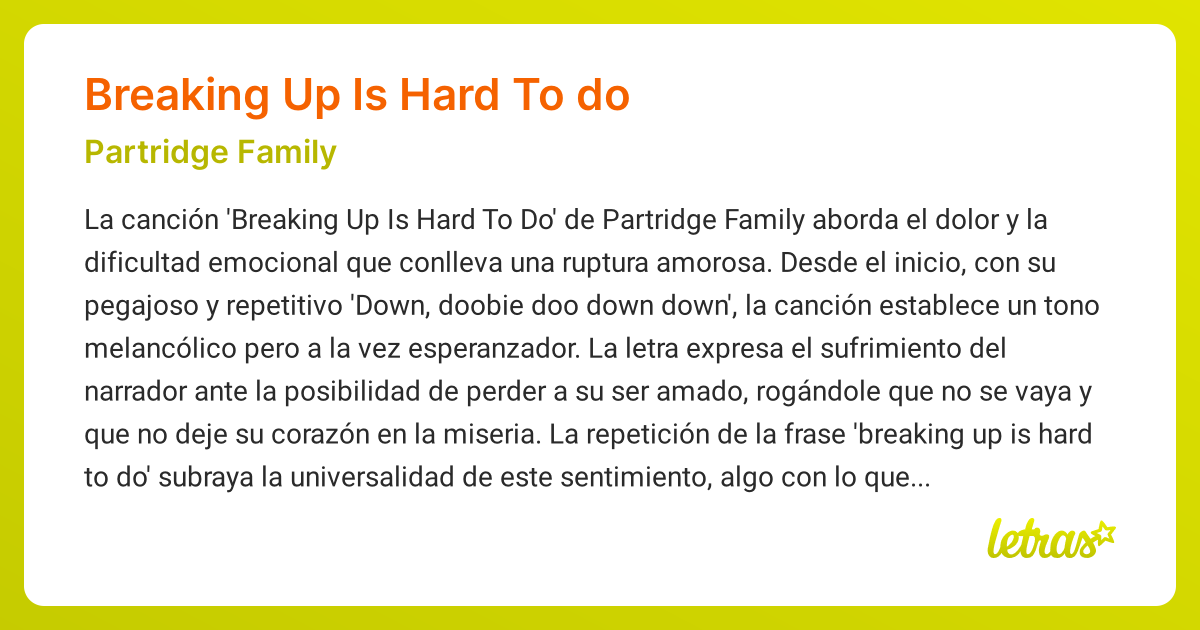 Significado de la canción BREAKING UP IS HARD TO DO (Partridge Family ...